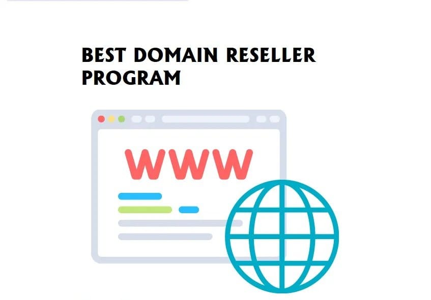 Best Domain Reseller Program In 2026