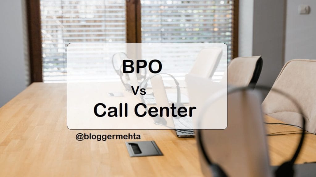 BPO Full Form | Why is it Different From Call Center? - Digital Gabbar