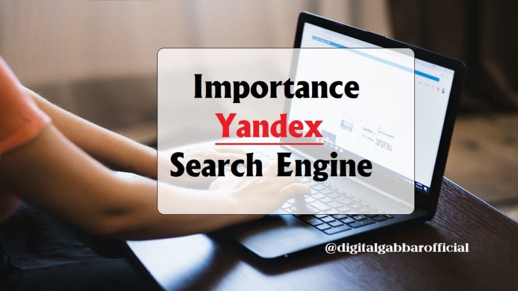 How to Use Yandex Search Engine? - Digital Gabbar